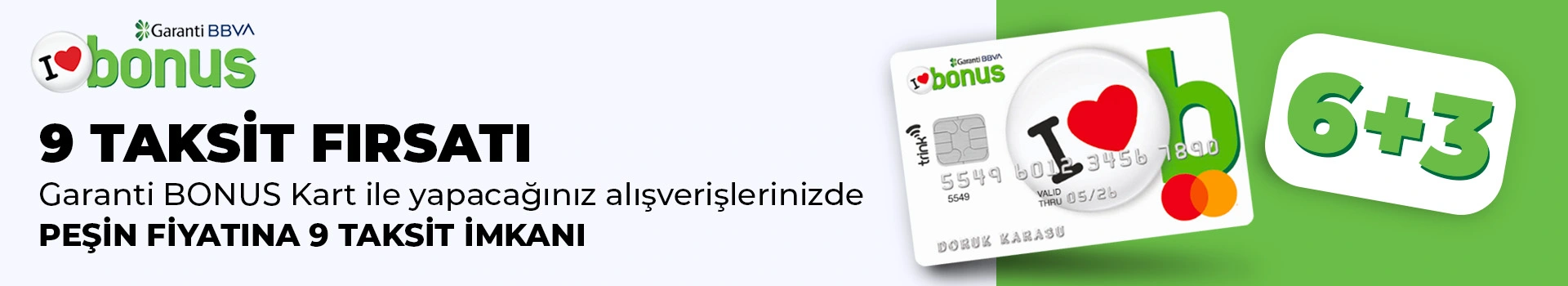 Garanti Bonus Karta Özel 6+3 Taksit Fırsatı | Servislet